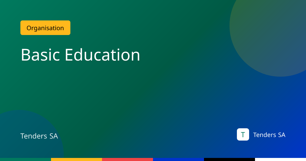 Basic Education Tenders 2026 | Tenders SA